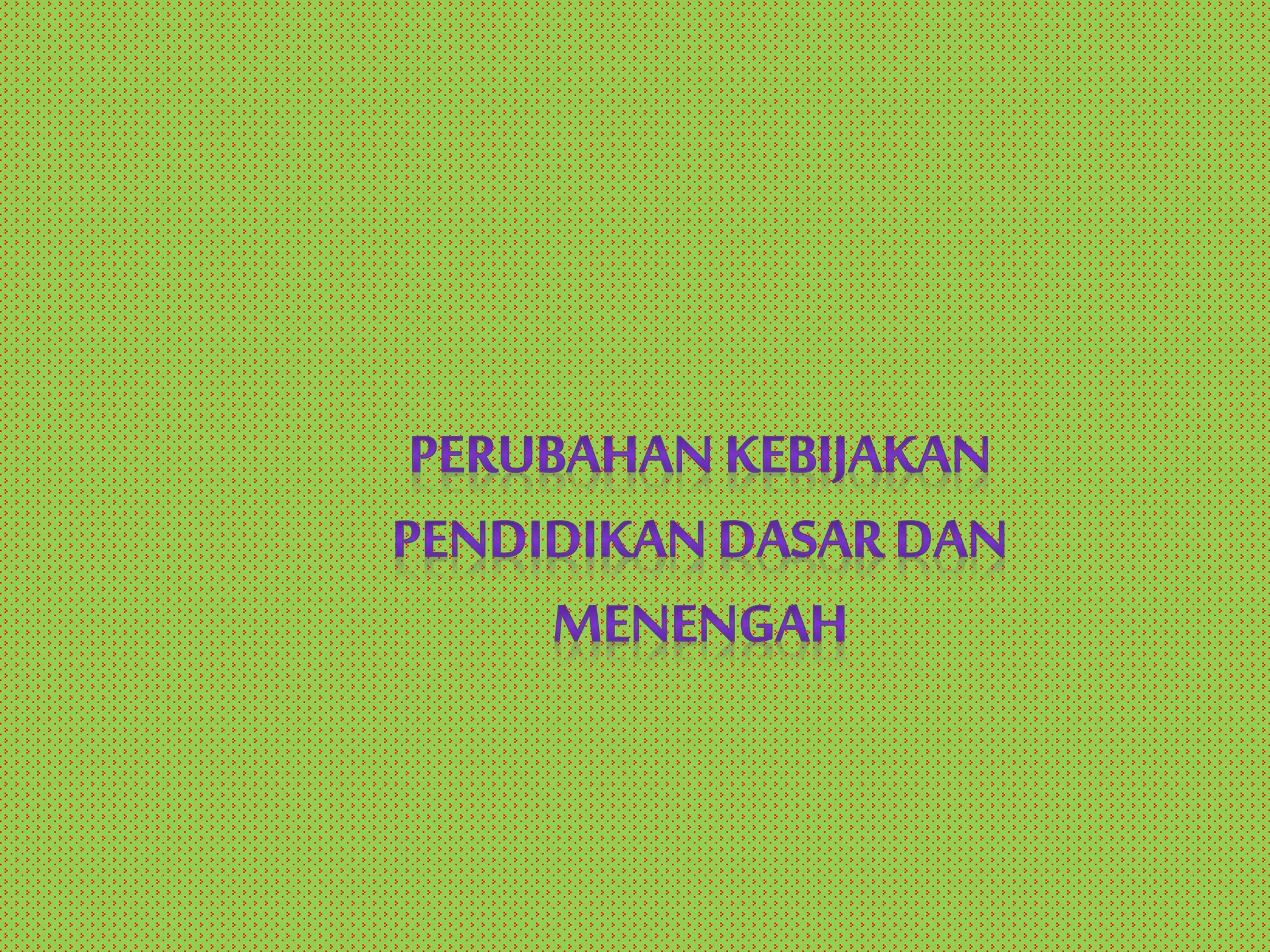 dasar-dasar pendidikan | PPT