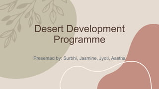 DDP (desert devdevelopment programme)sec.pptx