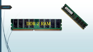 Ddr2/Double Data Rate 2 | PPT