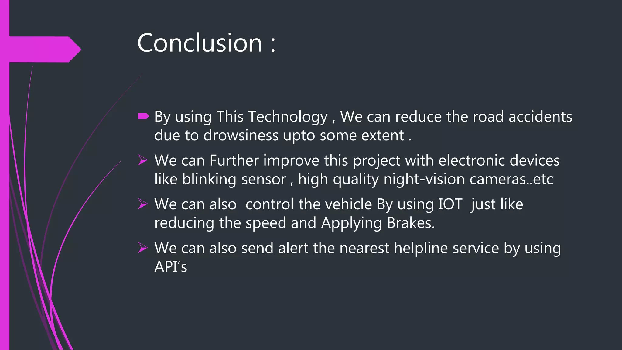 Driver DrowsiNess System | PPTX