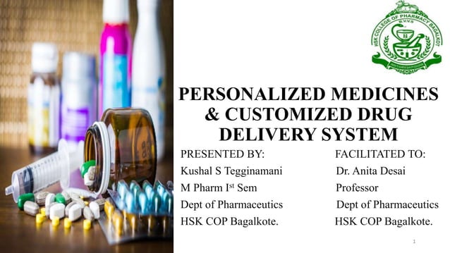 DDS personalised medicines M.Pharma 1st Sem Pharmaceutics.pptx ...