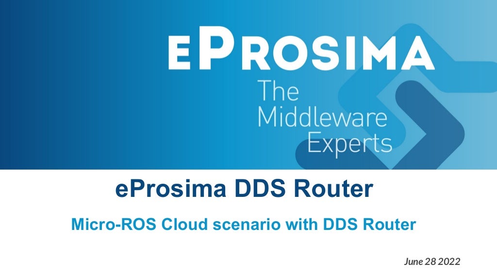 eProsima DDS Router: a micro-ROS Cloud scenario | PDF
