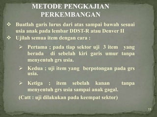 DDST (tumbuh kembang anak) | PPTX