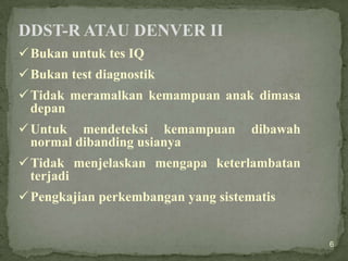 DDST (tumbuh kembang anak) | PPTX