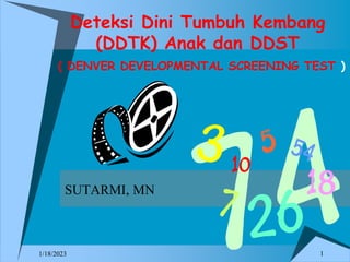 DDST DAN DDTK.ppt