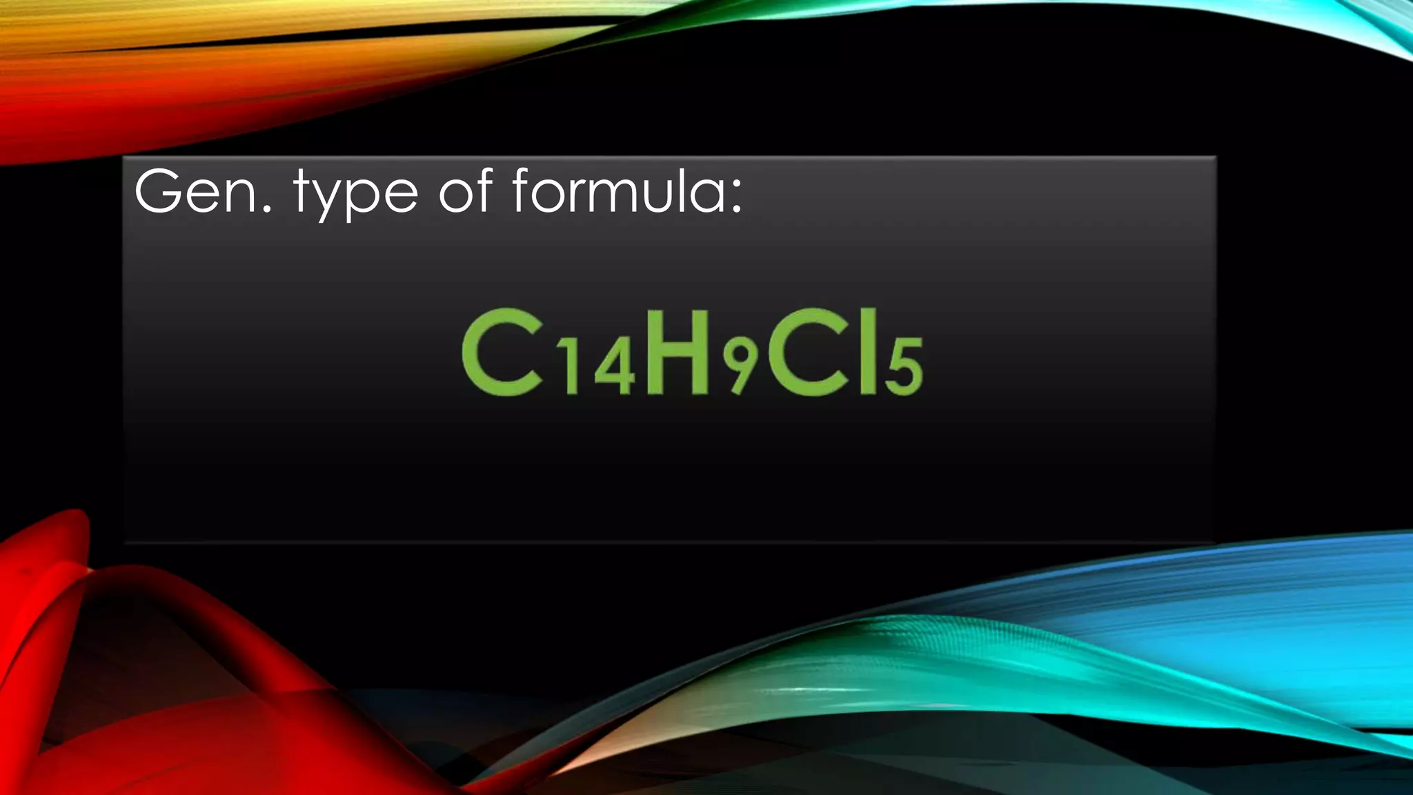 DDT | PPTX | Chemistry | Science