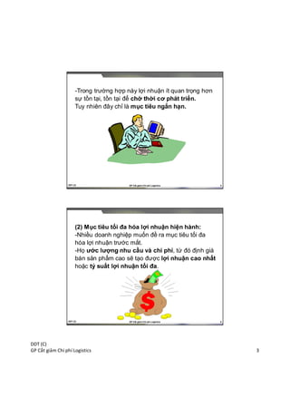 LOGISTICS SOLUTIONS FOR REDUCING COSTS-GP cat giam chi phi logistics ...