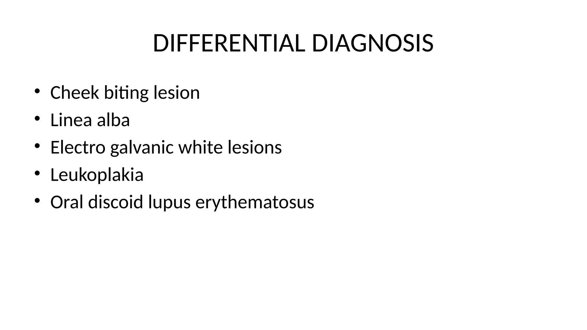 Differential Diagnosis of WHITE LESIONS.pptx