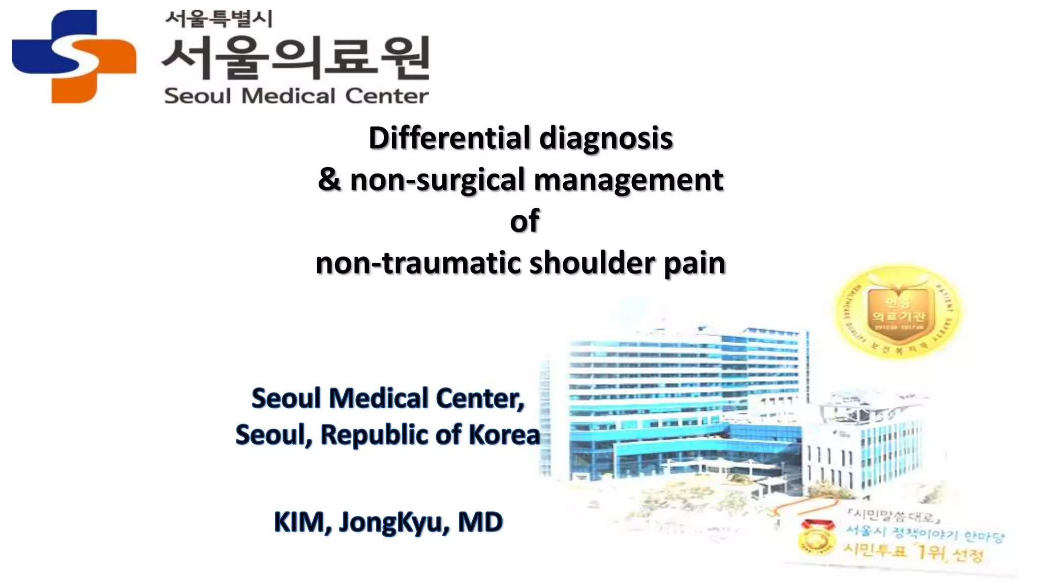 Differential Diagnosis and non-surgical treatment of chronic shoulder ...