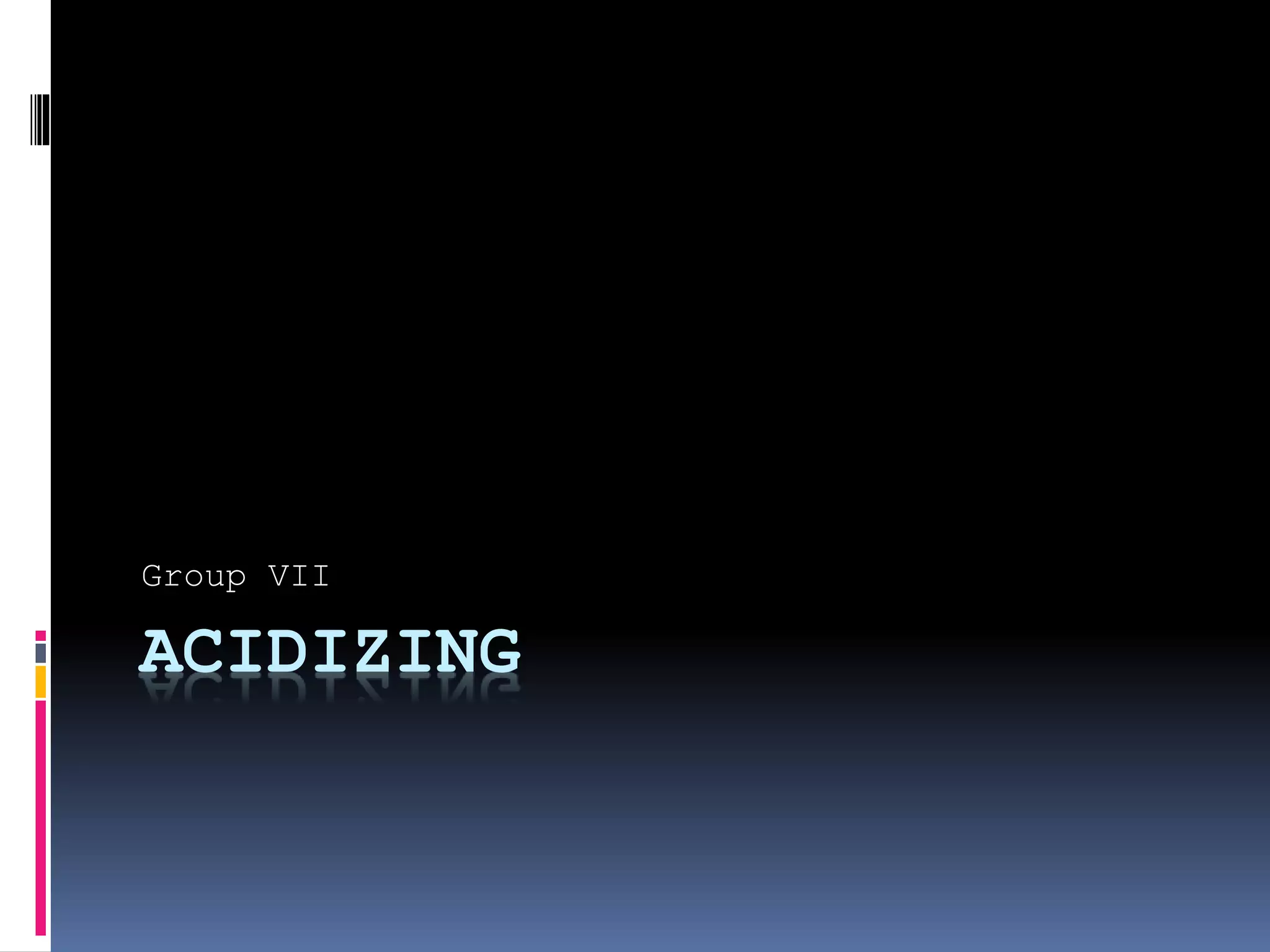 Acidizing in oil reservoir | PPTX