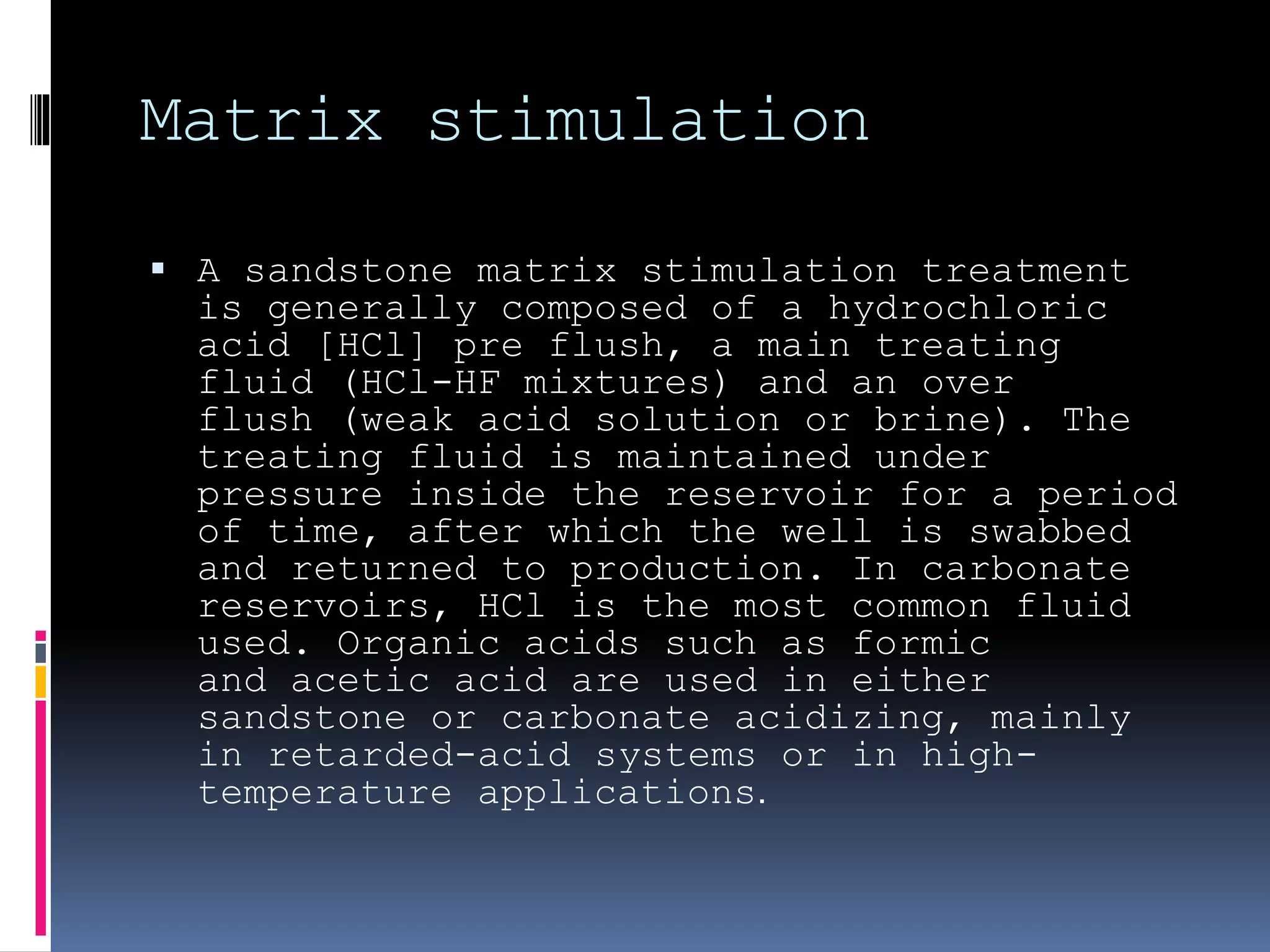 Acidizing in oil reservoir | PPTX
