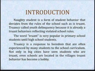 Truancy at School - Pembolosan Sekolah | PPTX | Debated Sensitive ...