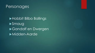 De hobbit | PPT