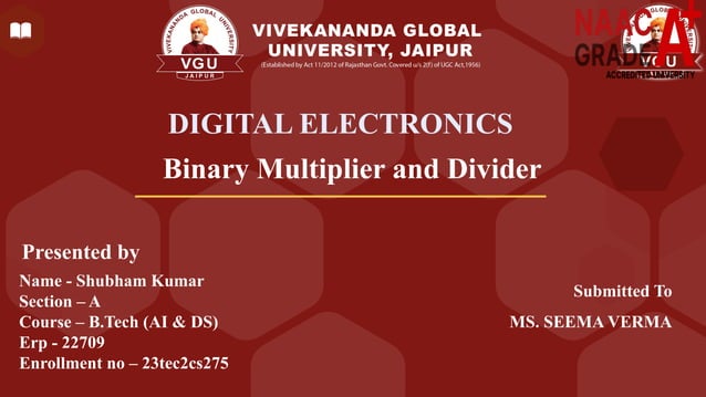 Binary Multiplier and Divider Digital Electronics | PPTX