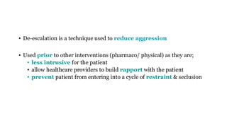 De-escalation for person handling. .pptx