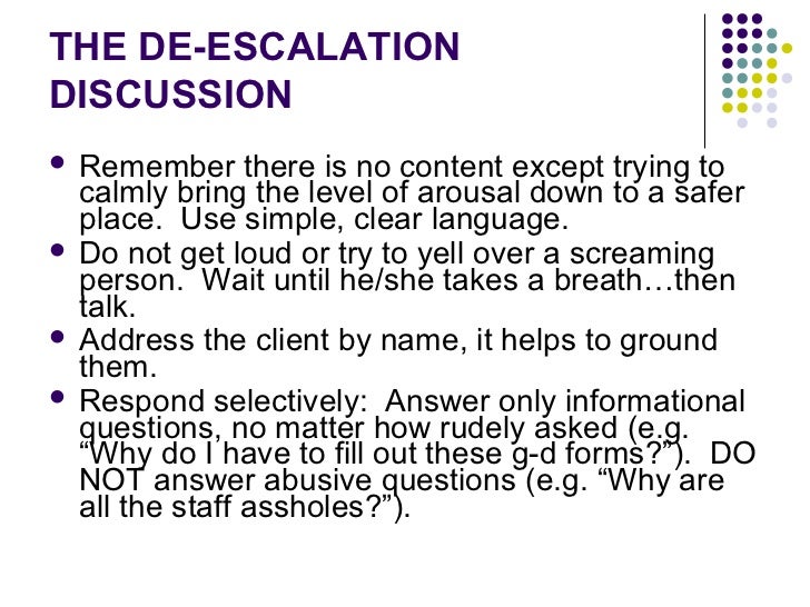 De escalation techniques