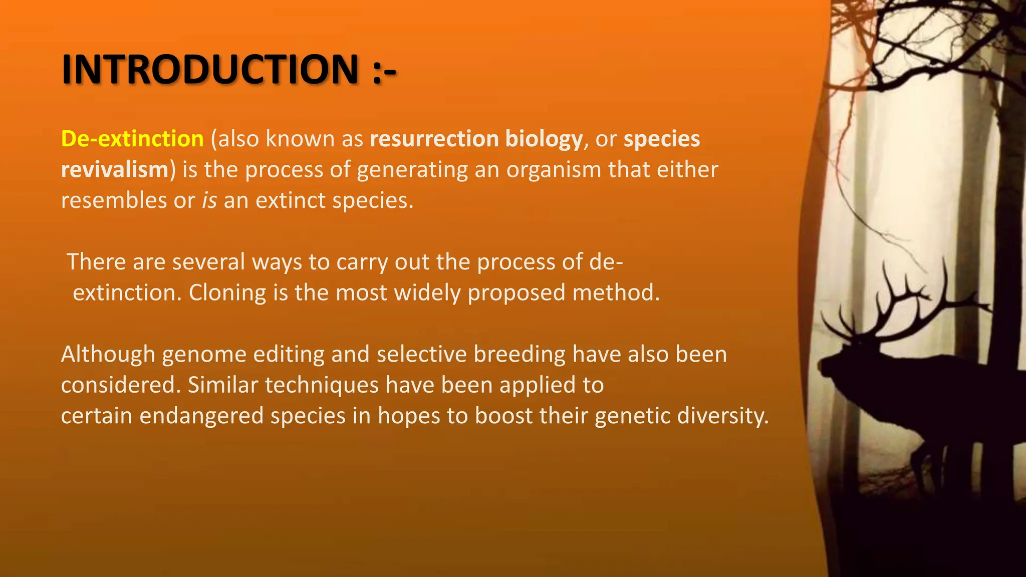 De-Extinction (Bringing Extinct Species Back To Life).pptx
