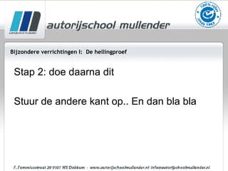 De Hellingproef, | PPT