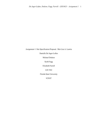 De Jager Loftus, Dodson, Fagg, Farrell Lis5362 Site Specification ...