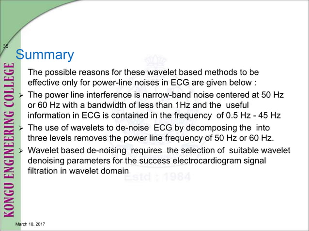DE-NOISING OF ECG USING WAVELETS AND MULTIWAVELETS | PPTX