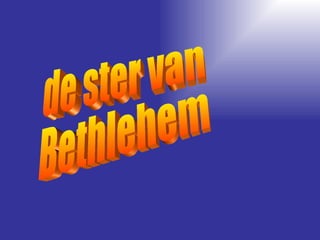 de ster van Bethlehem | PPT | Judaism | Religion & Spirituality