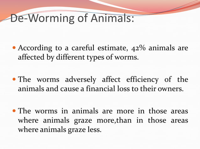 De worming of animals | PPTX | Infectious Diseases | Diseases and ...