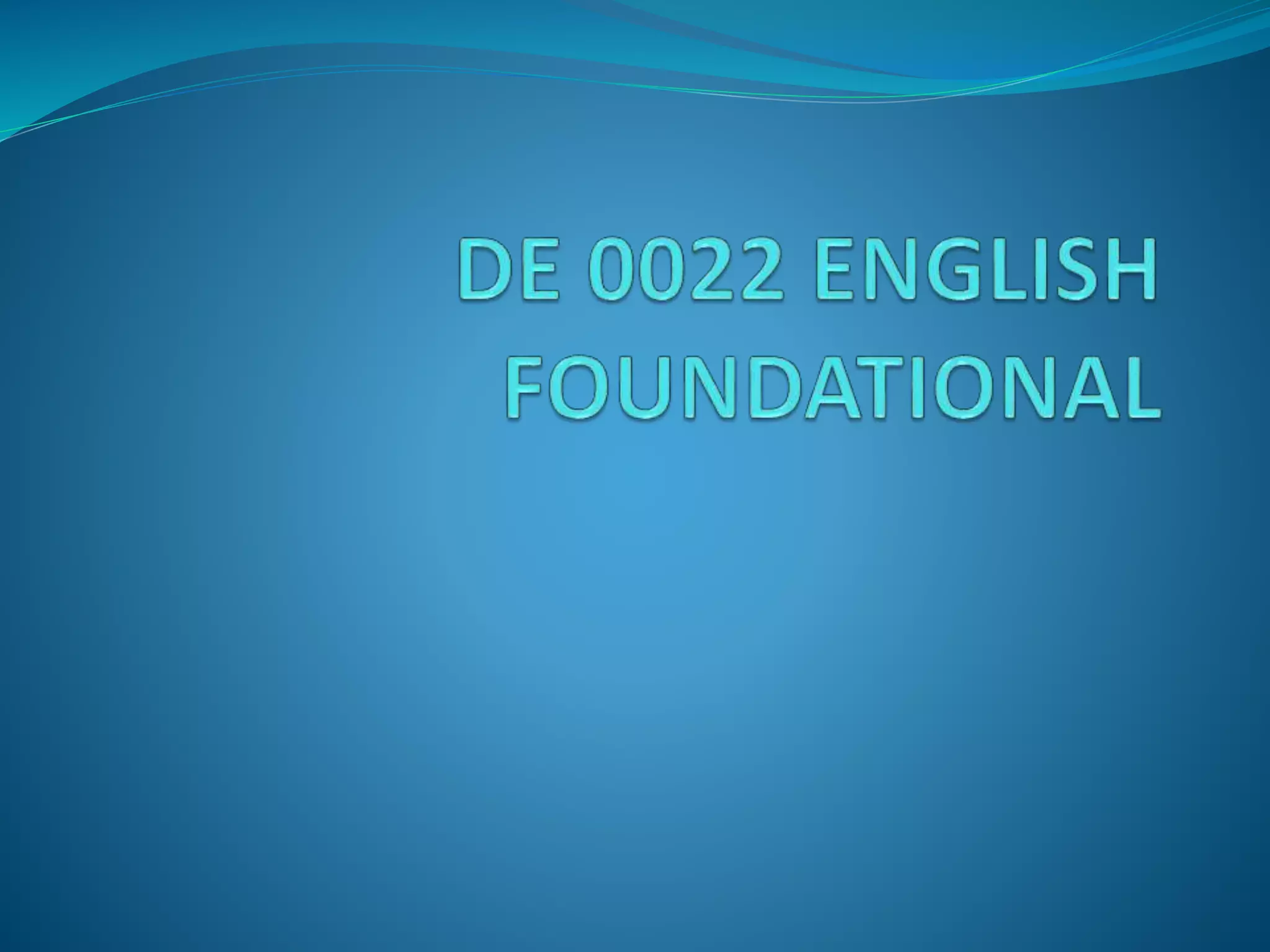 ENGLISH FOUNDATIONS.pptx