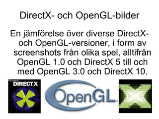 DirectX- och OpenGL-bilder | PPT