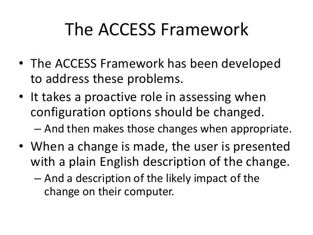 Accessibility Support with the ACCESS Framework