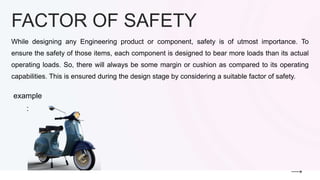 FACTOR OF SAFETY AND ITS SELECTION | PPTX