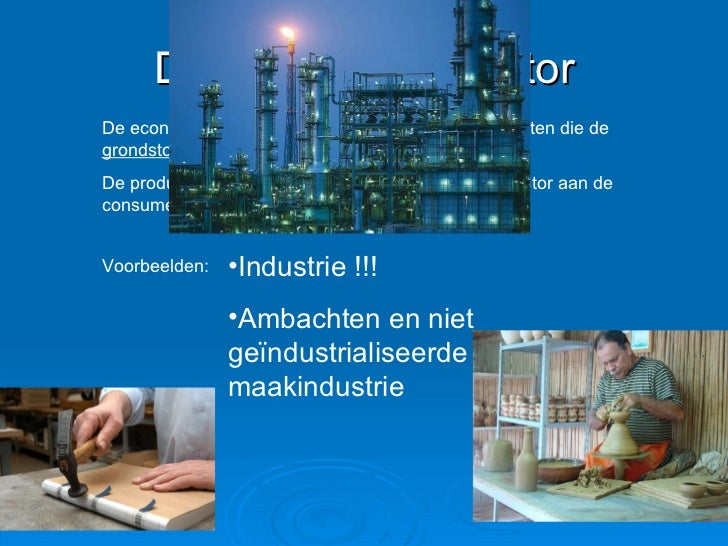 De 4 Sectoren In De Economie