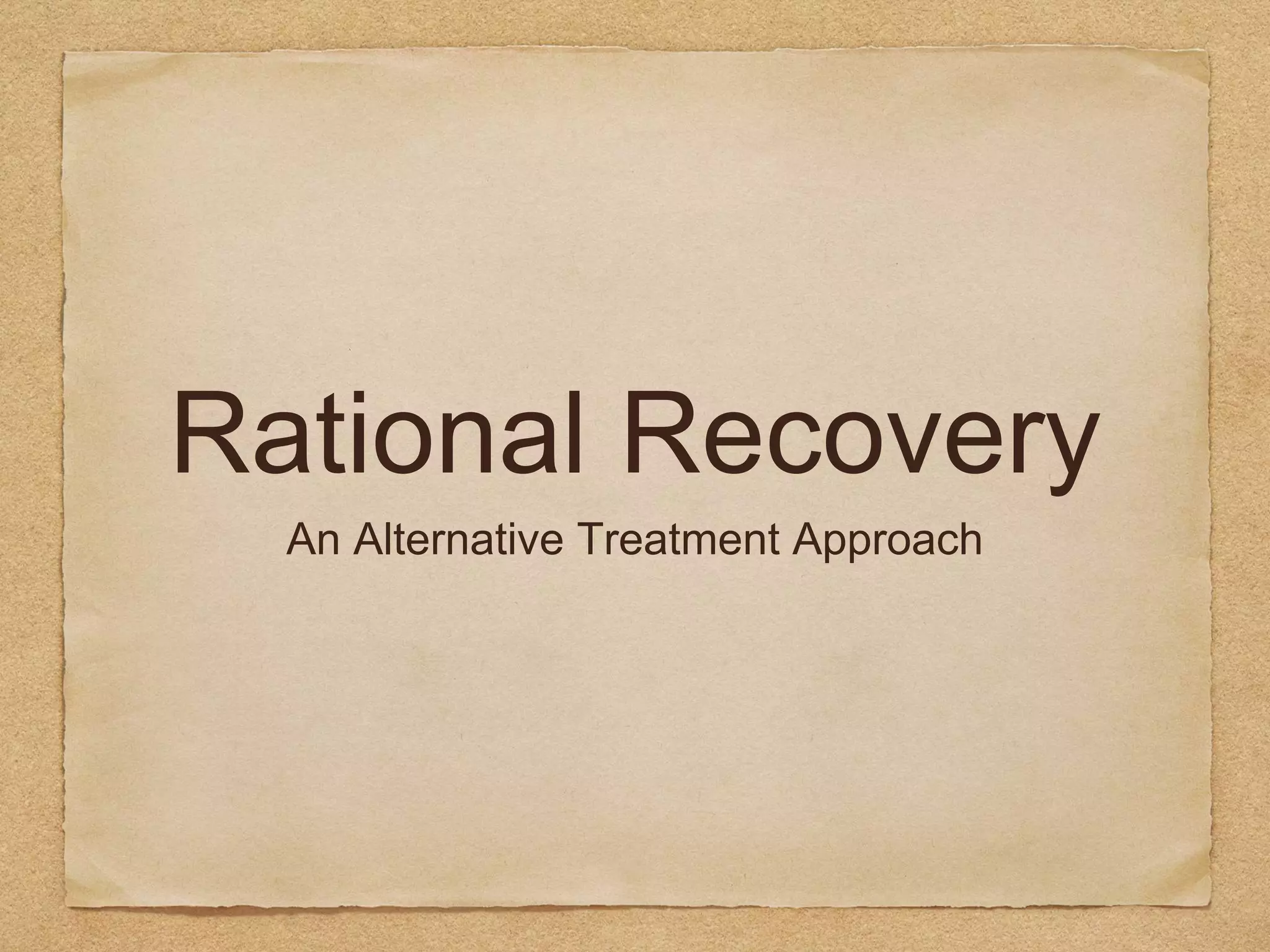 Rational Recovery by D.F. Barnwell, Presentation, PPT ver | PPTX