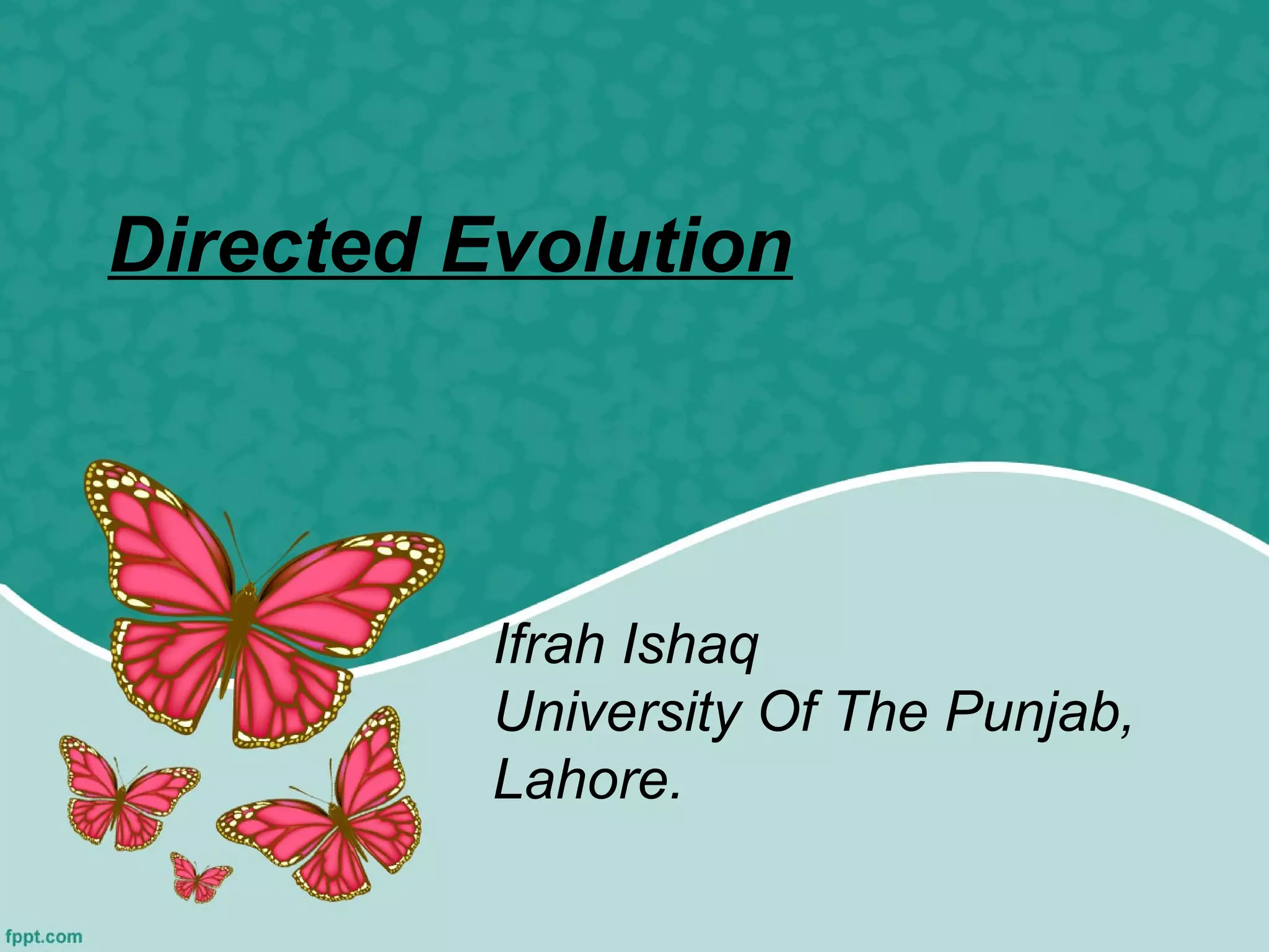 Directed Evolution | PPT