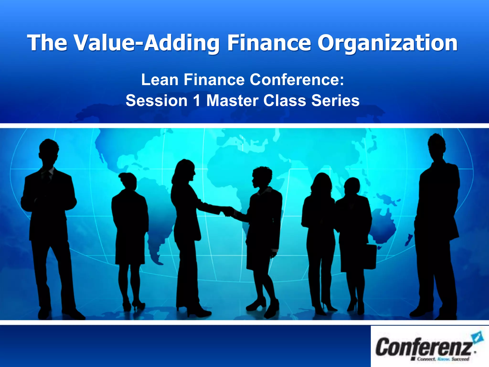 Session 1 - The Value-adding Finance Organization | PDF