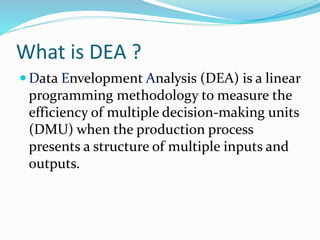 Dea analysis | PPTX
