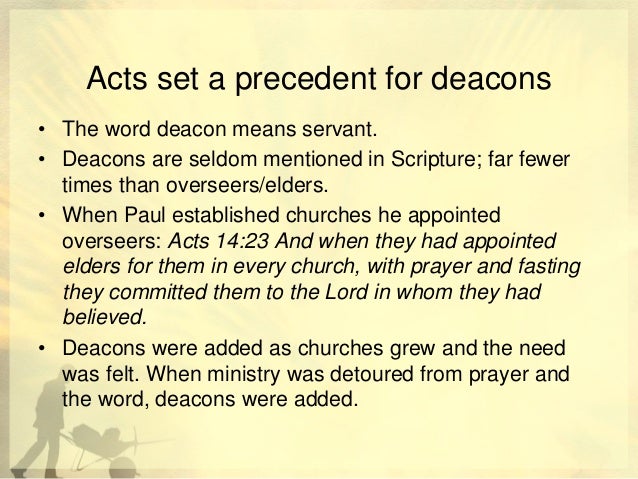 A Deacon is a Servant - 1 Timothy 3:8-13