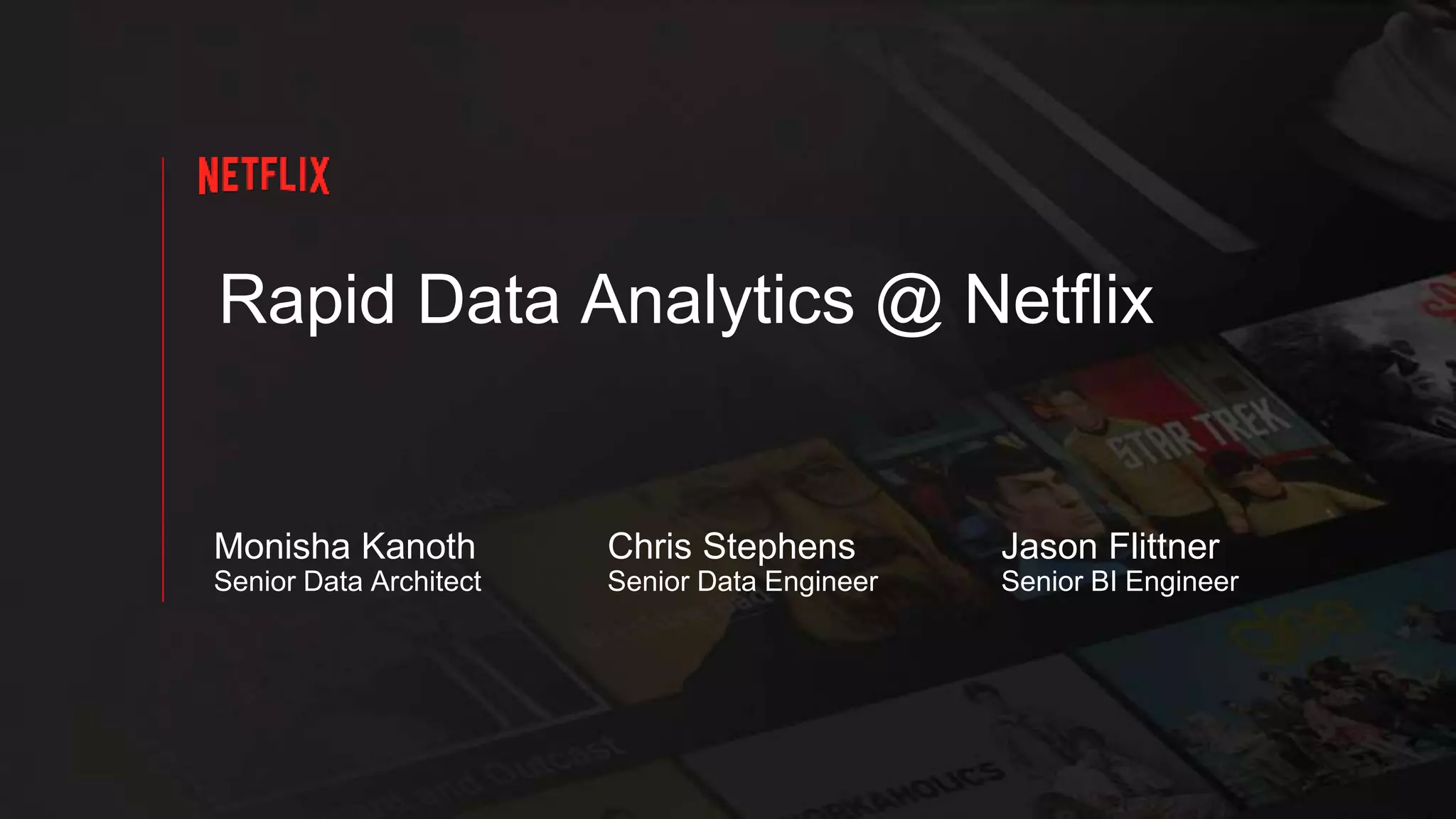 Rapid Data Analytics @ Netflix | PPTX