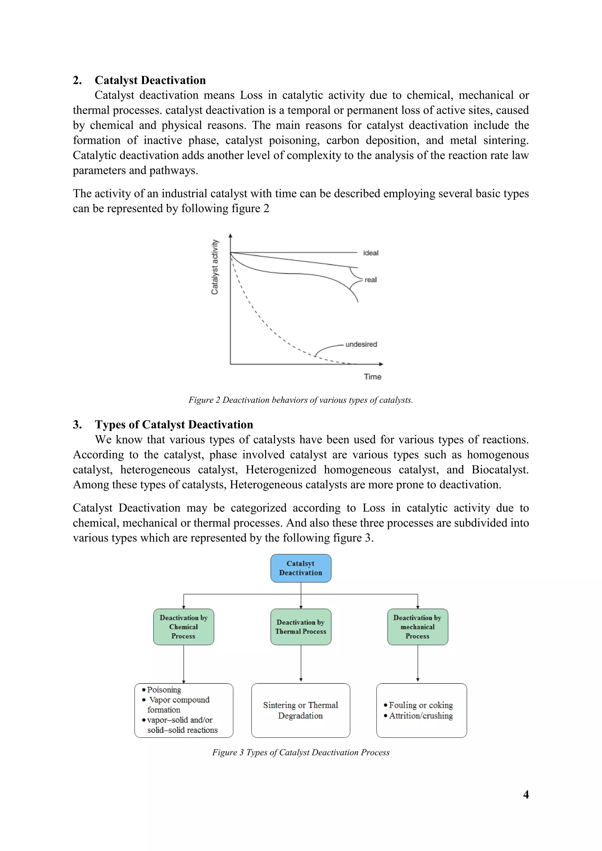 Deactivation and regeneration of catalysts and heterogeneous reaction ...