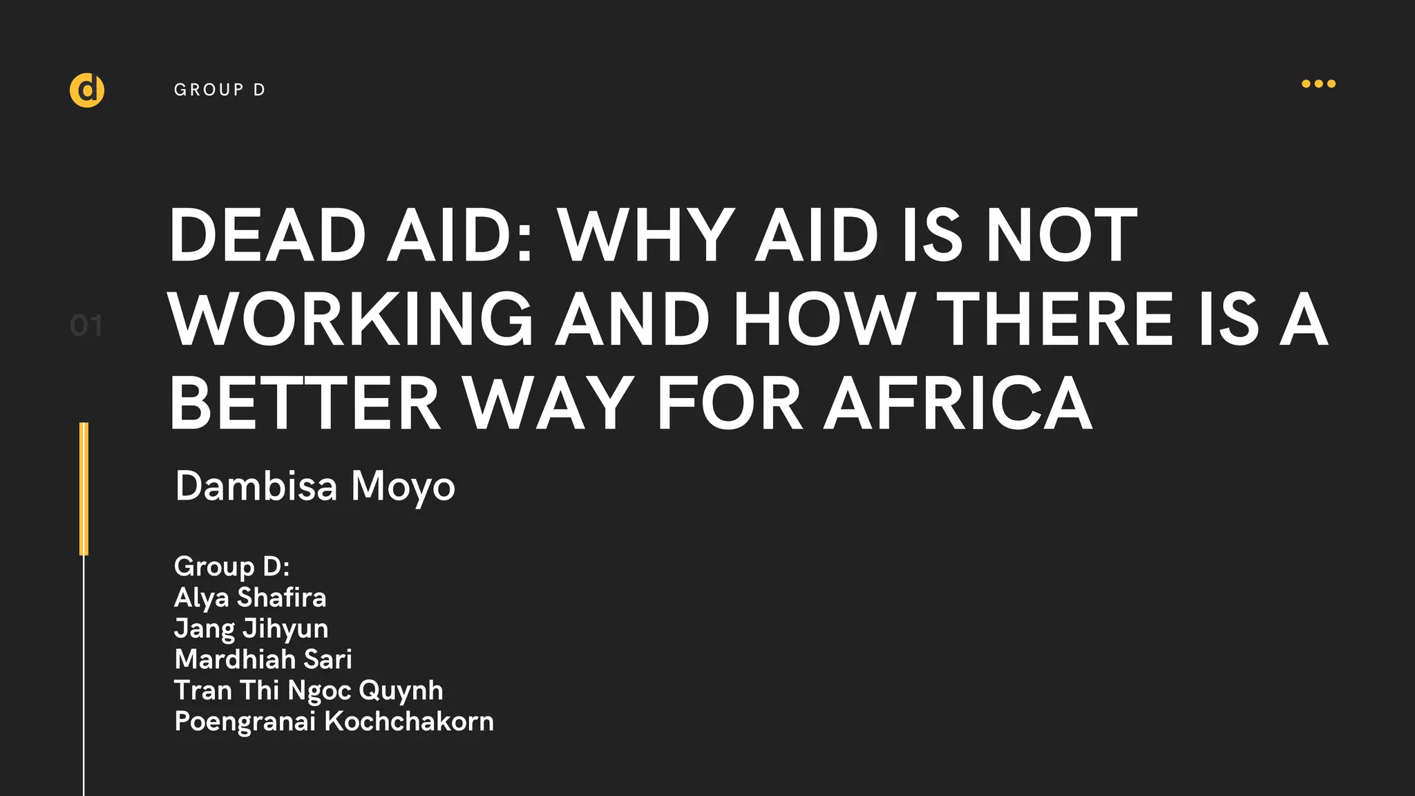 Group Task Presentation: Dead Aid by Dambisa Moyo | PDF
