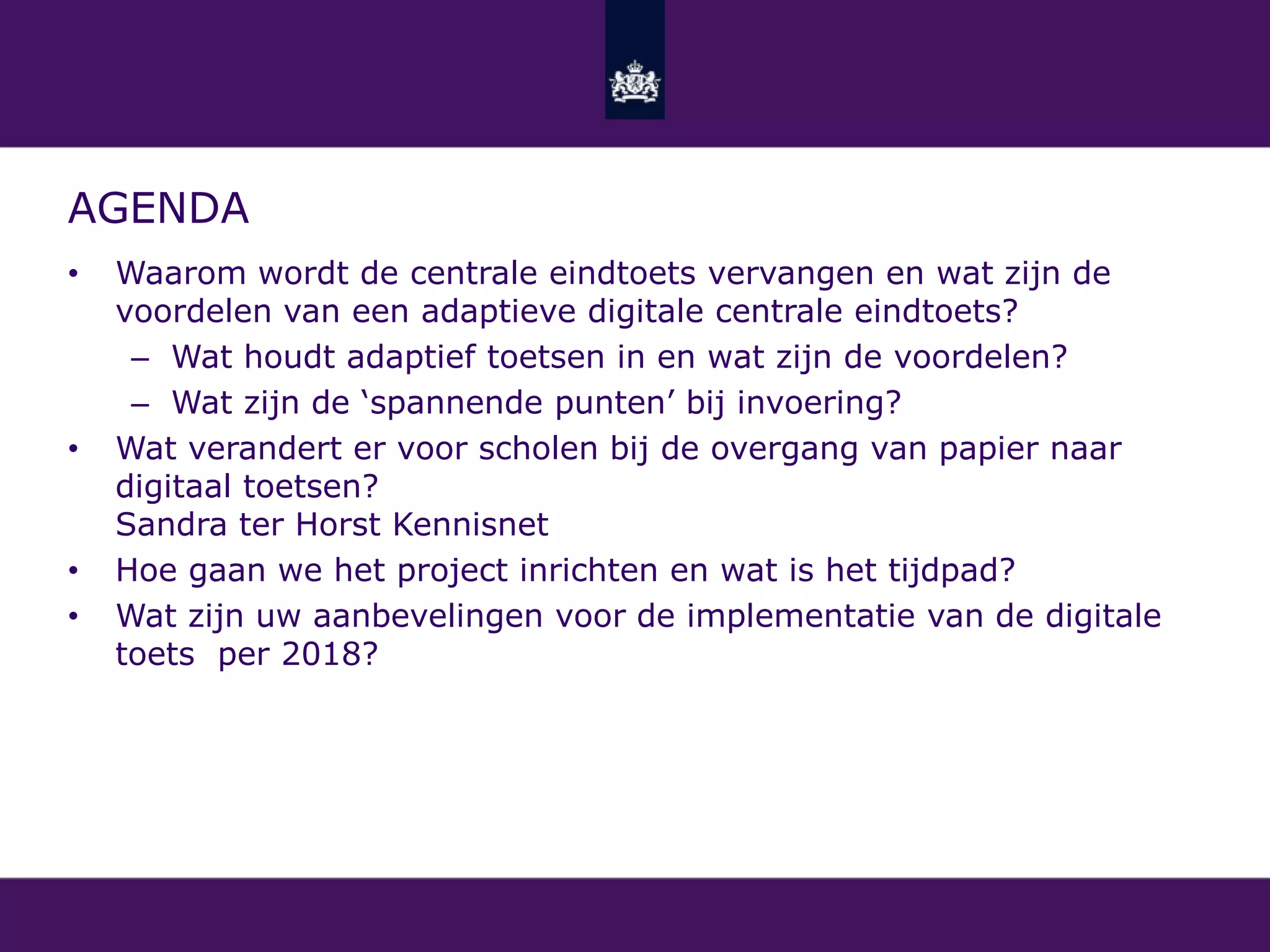 De adaptieve centrale eindtoets - Rob Looij, Sandra ter Horst - OWD14 | PPT