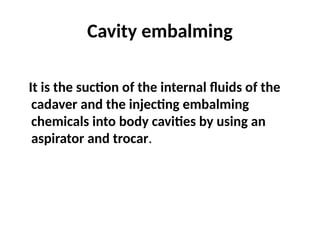 Dead body preservation and it's method.pptx