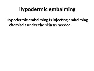 Dead body preservation and it's method.pptx