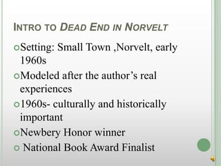 Dead end in norvelt | PPTX | War and Conflicts