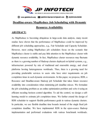 Deadline-aware MapReduce Job Scheduling with Dynamic Resource Availability | DOCX | Cloud ...