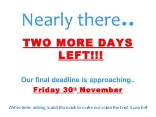 Deadline approaching | PPT