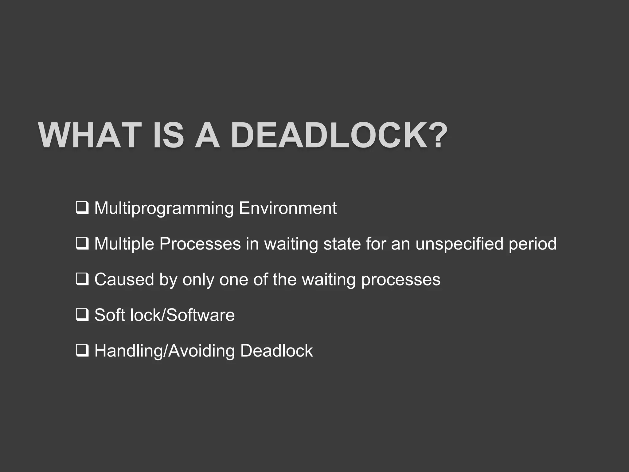 DEADLOCK_.pptx | Free Download