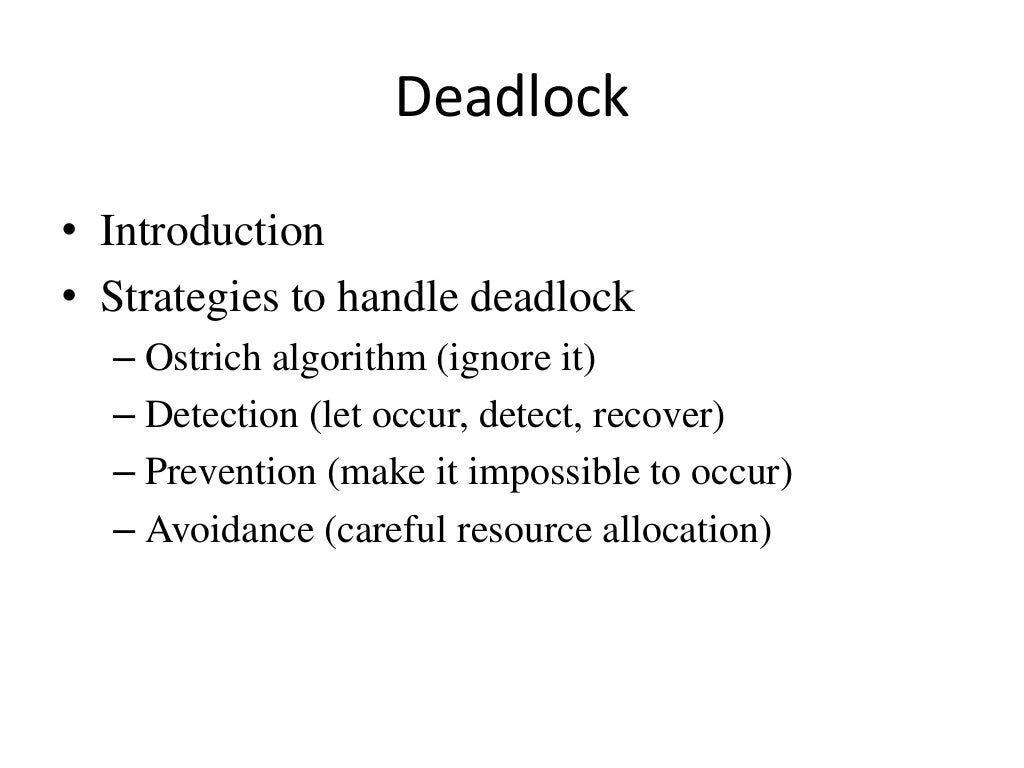 Deadlock detection in distributed systems Deadlock detection in distributed systems