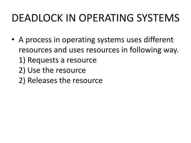 Deadlock in operating systems | PPT