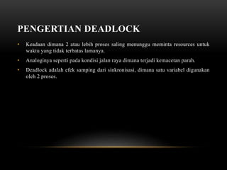 Deadlock pada sistem operasi | PPTX