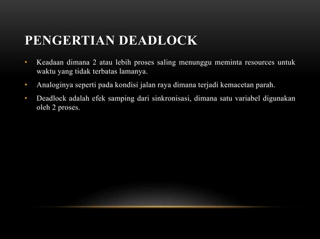 Deadlock pada sistem operasi | PPTX